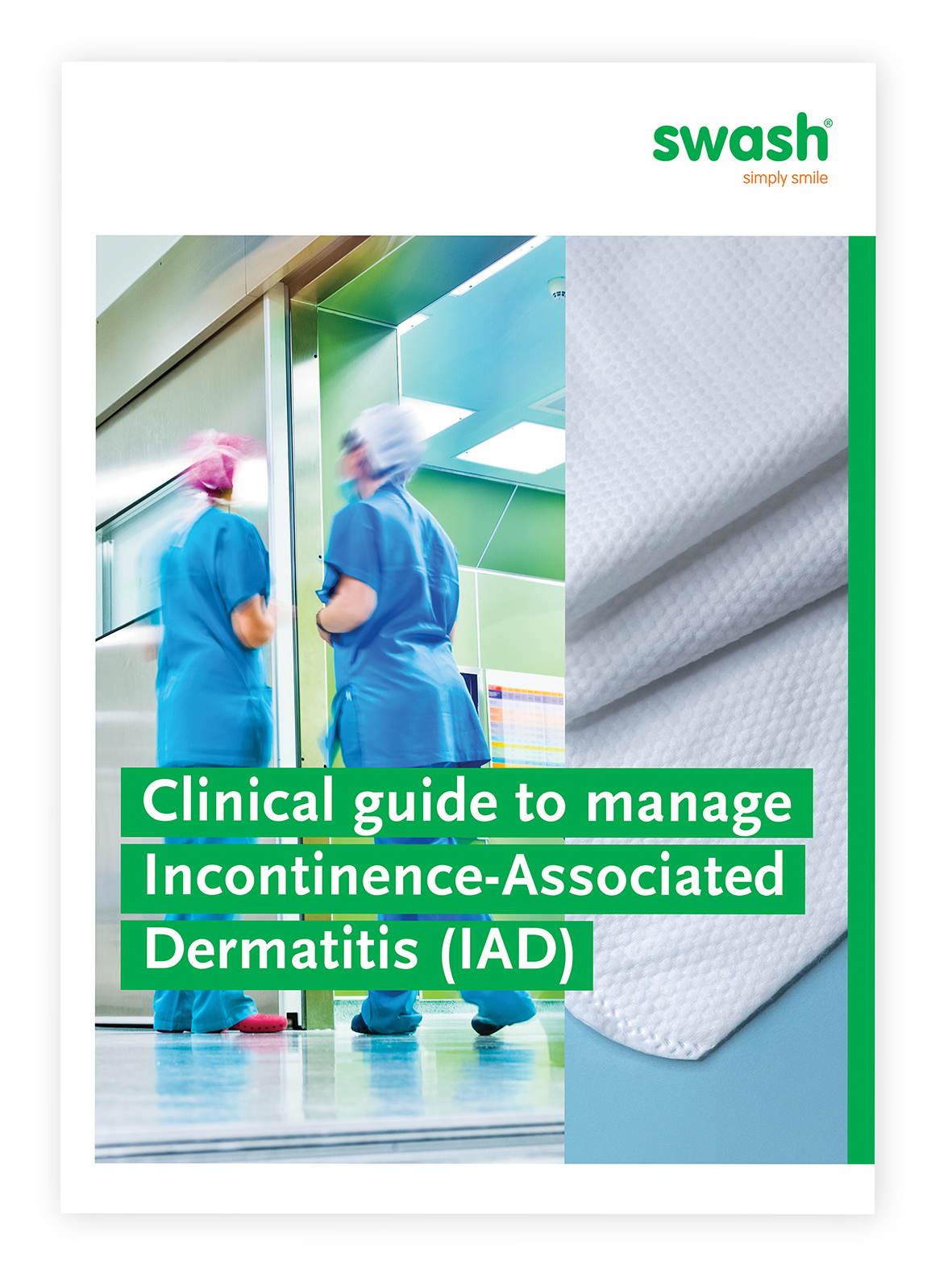 Free guide managing incontinence associated dermatitis • Bathing wipes ...